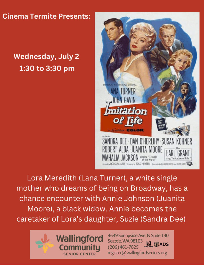 Imitation of Life (1959), July 2, 2025 – Wallingford Community Senior ...